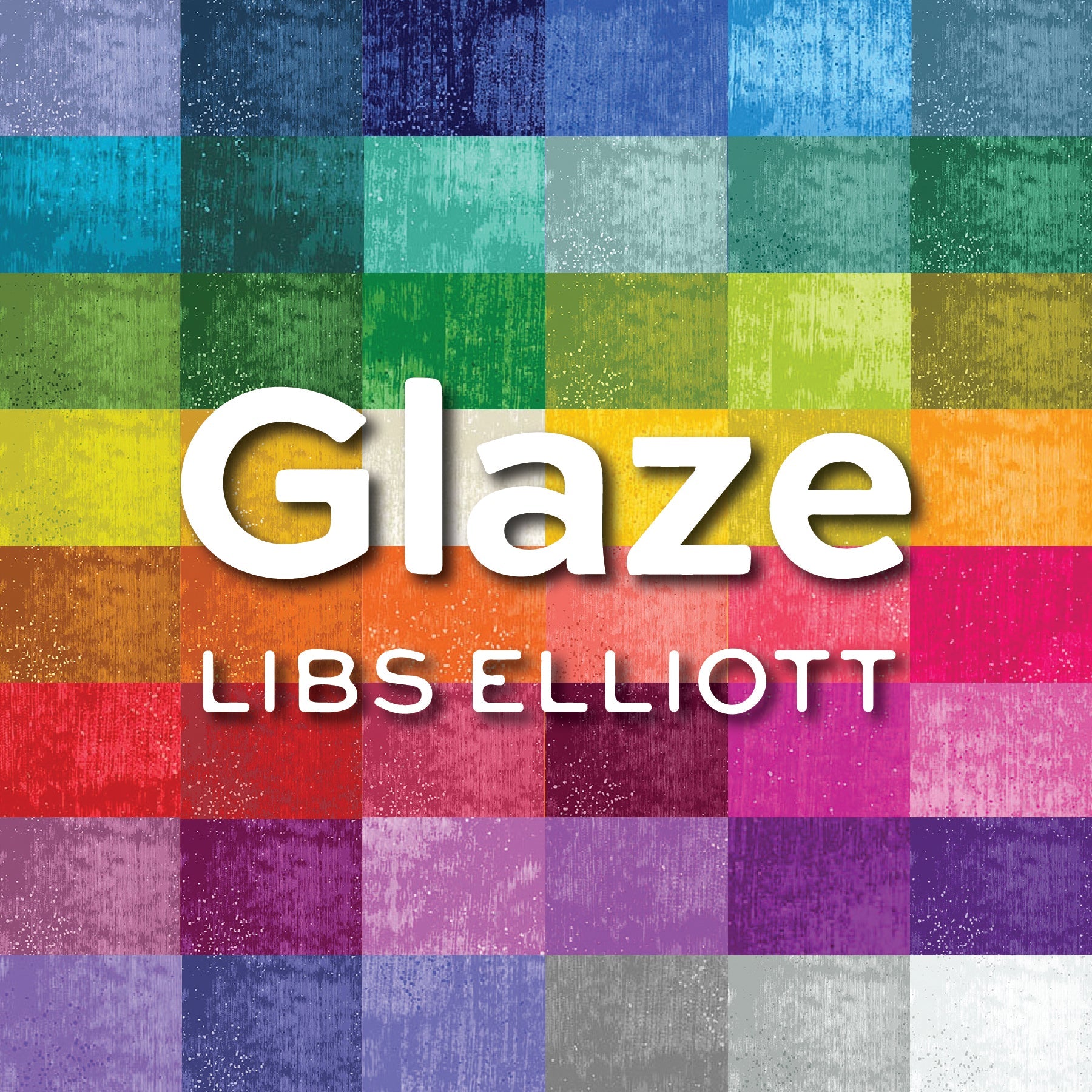 Glaze by Libs Elliott with Andover Fabrics – Mx Domestic
